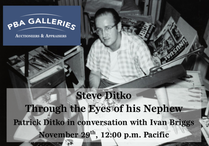 Webinar with Patrick Ditko, Steve Ditko's Nephew, Nov. 29th at 12pm PST ...
