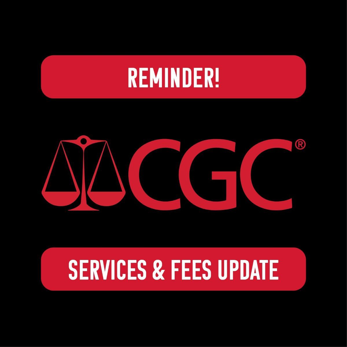 CGC Announces Price and Policy Changes - Comics General - CGC Comic ...