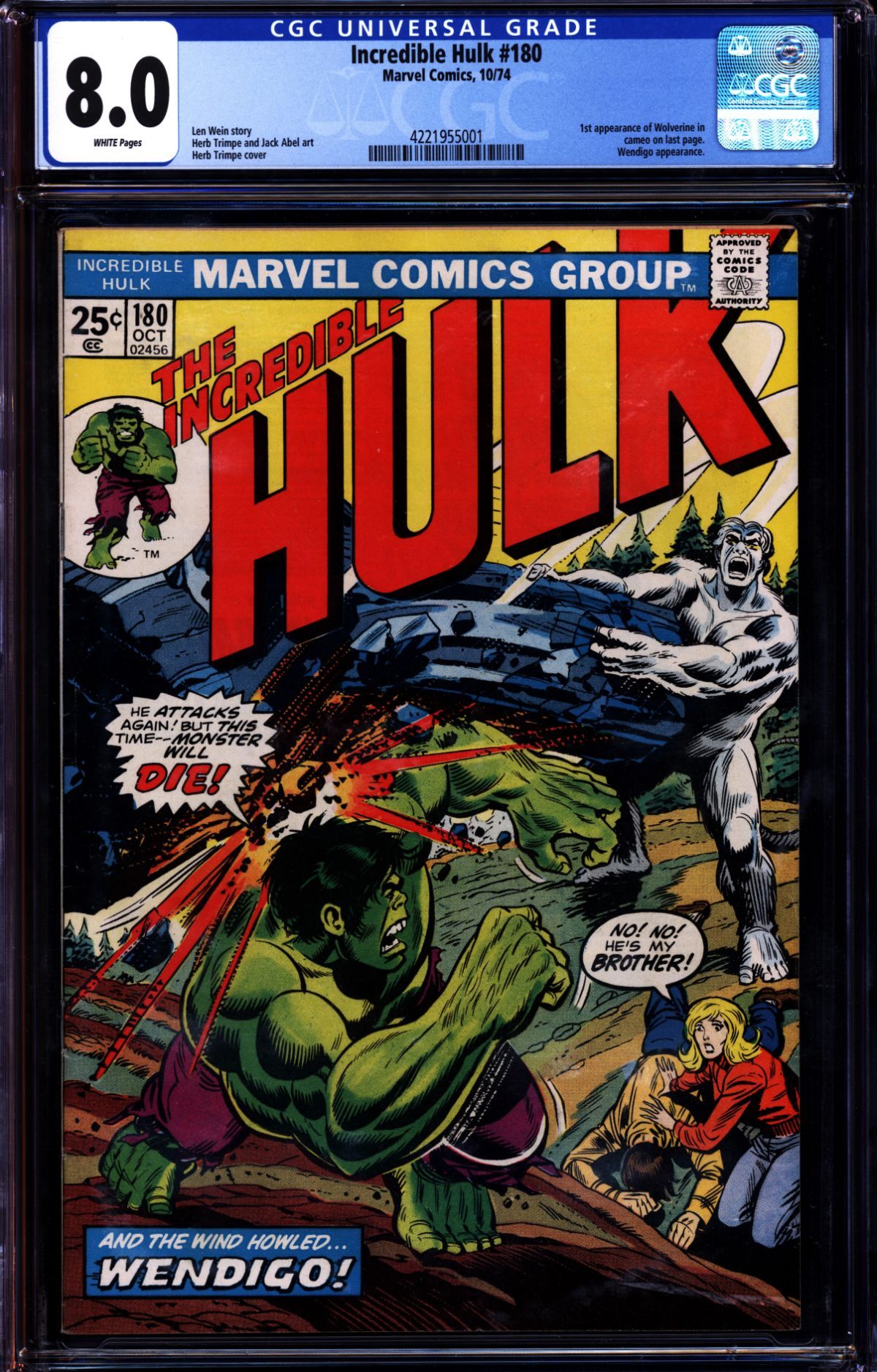 SOLD and CLOSED!! Hulk 180 CGC 8.0 White pages 1st Wolverine Priced ...