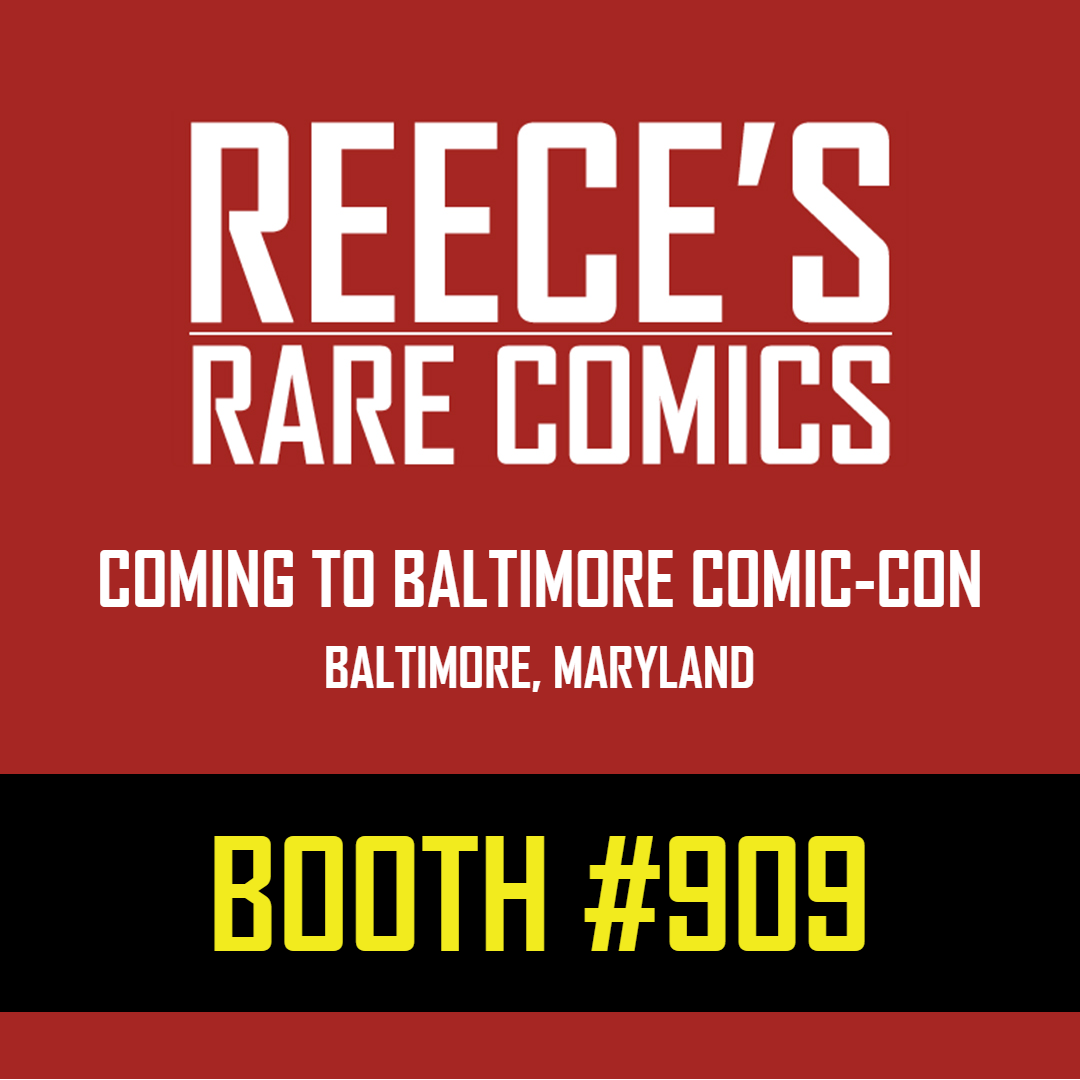 Baltimore Comic Con Sept 8-10, 2023 - Page 2 - Comic Events - CGC Comic ...