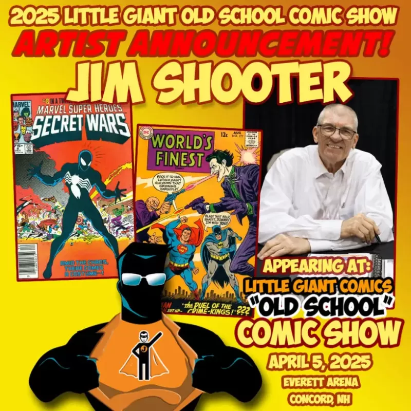 Little Giant Comics OLD SCHOOL COMIC SHOW - April 5, 2025 - Concord, NH ...